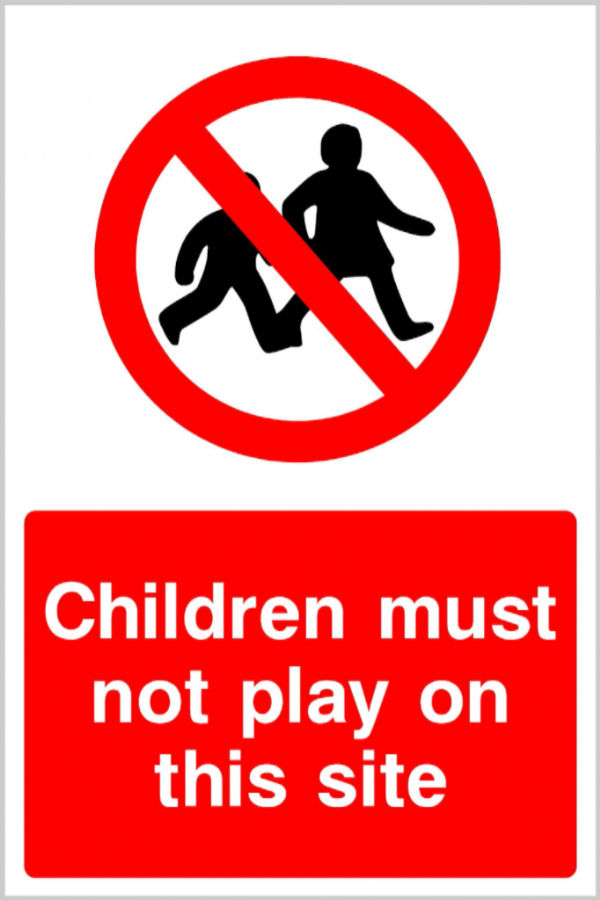 600 X 200 Children Must Not Play On This Site Sign – Builder's Buddy